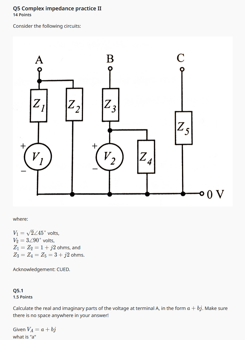 Solved Q5 ﻿Complex impedance practice II 14 ﻿PointsConsider | Chegg.com