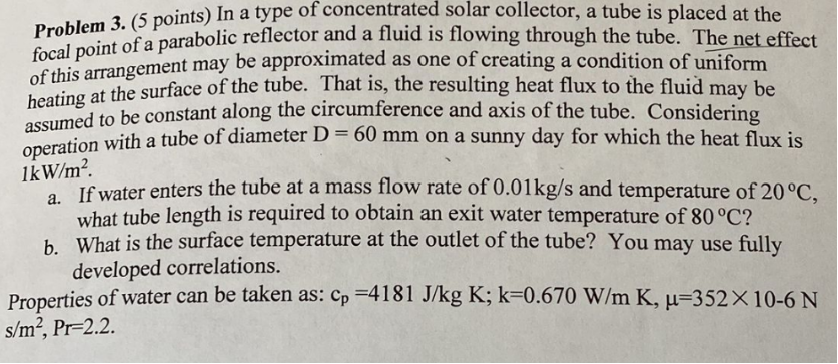 Solved Problem 3. (5 points) In a type of concentrated solar | Chegg.com