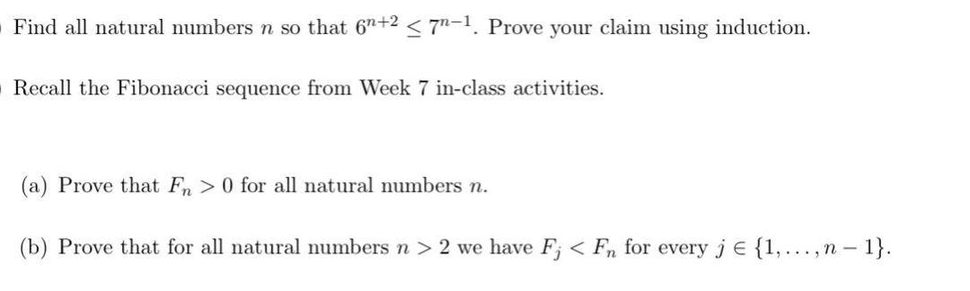 Solved Find all natural numbers n so that 6n+2≤7n−1. Prove | Chegg.com