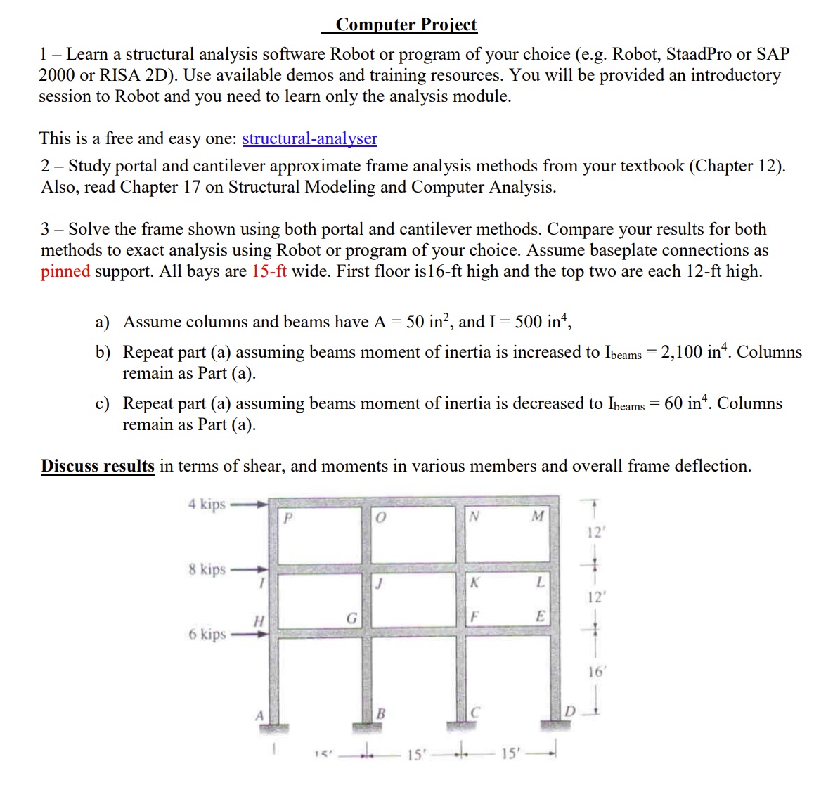 Solved Computer Project 1 - Learn a structural analysis | Chegg.com
