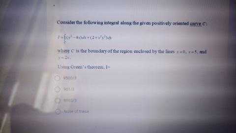 Solved Consider the following integral along the given | Chegg.com