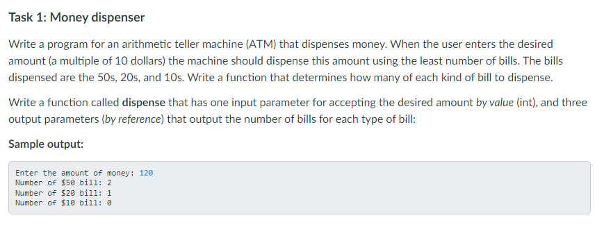 Solved Task 1: Money dispenser Write a program for an | Chegg.com