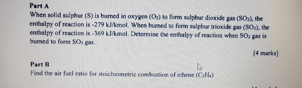 Solved Part A When solid sulphur (S) is burned in oxygen | Chegg.com