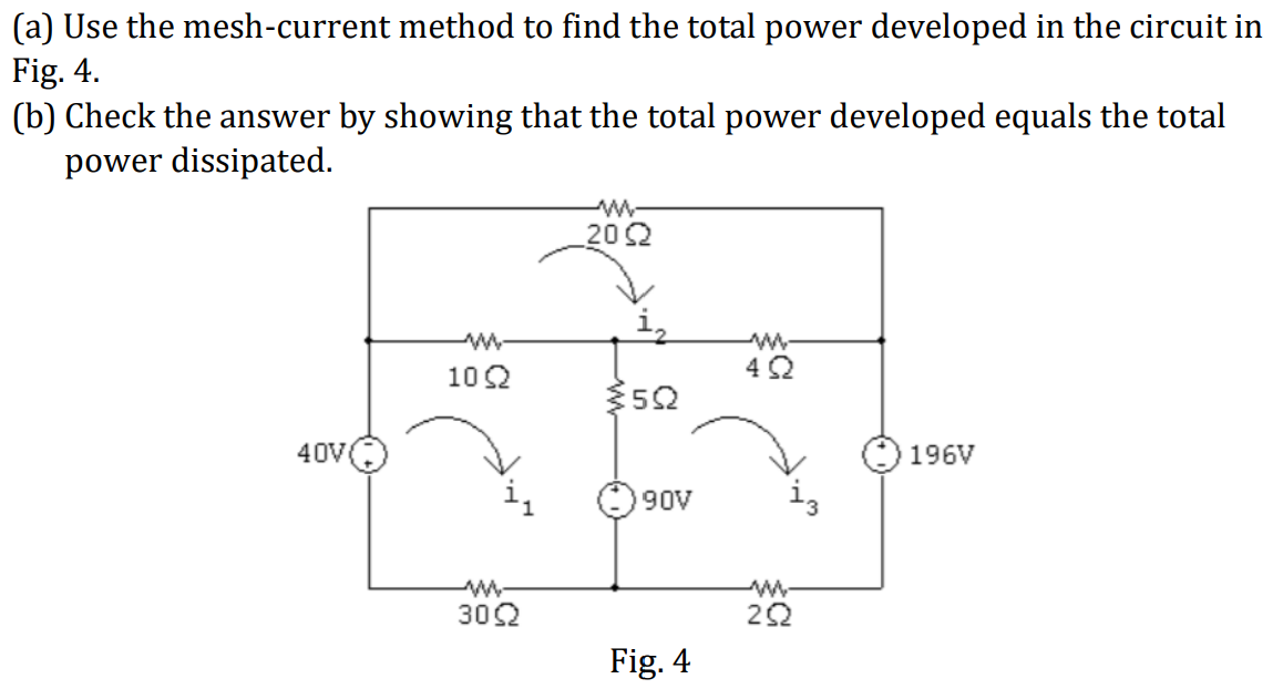 Solved (a) Use the mesh-current method to find the total | Chegg.com