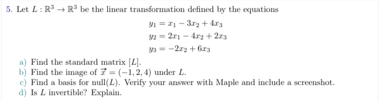 Solved Let L R3→r3 be The Linear Transformation Defined By