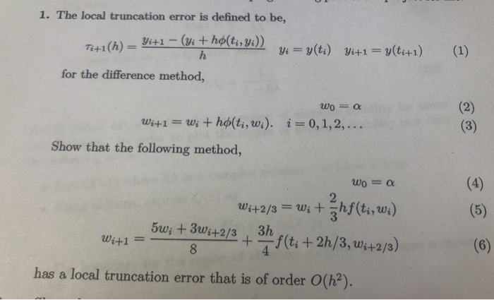 1. The local truncation error is defined to be, yi | Chegg.com