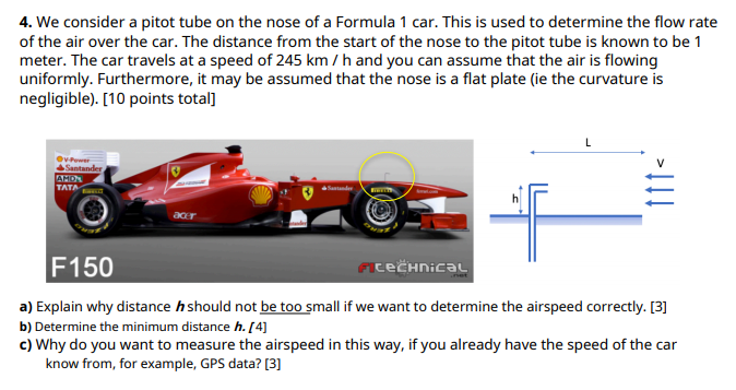 Solved 4. We consider a pitot tube on the nose of a Formula | Chegg.com
