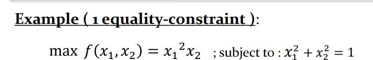 Solved Example (1 equality-constraint ): max f(x₁, x₂) = | Chegg.com