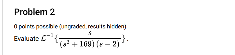 Solved Problem 2 0 points possible (ungraded, results | Chegg.com