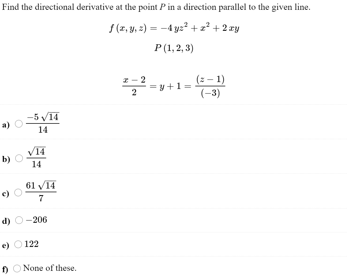 Solved Find the directional derivative at the point P in a | Chegg.com