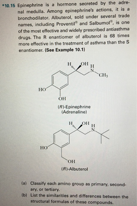 Solved *10.15 Epinephrine is a hormone secreted by the adre- | Chegg.com