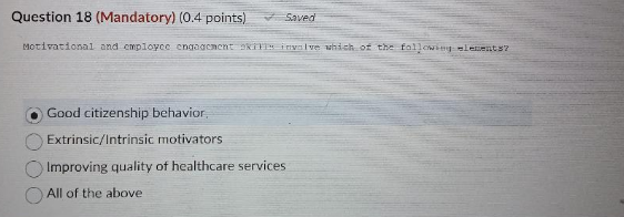 Solved Question 18 (Mandatory) (0.4 points)Motivational and | Chegg.com Solved Question 18 (Mandatory) (0.4 points)Motivational and | Chegg.com