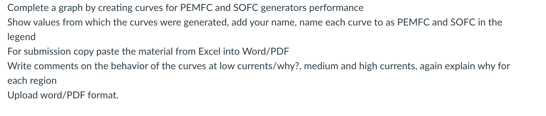 Solved Complete a graph by creating curves for PEMFC and | Chegg.com