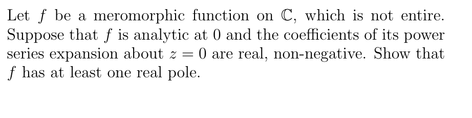 Solved Let f be a meromorphic function on C, which is not | Chegg.com
