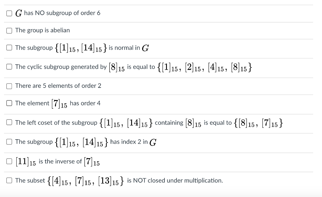 Solved Consider the group G under multiplication modulo 15, | Chegg.com