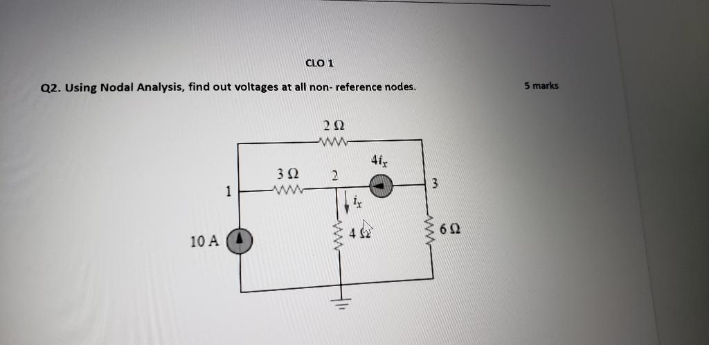 Solved CL01 Q2. Using Nodal Analysis, find out voltages at | Chegg.com