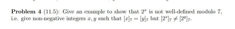 Solved Problem 4(11.5) : Give an example to show that 2x is | Chegg.com