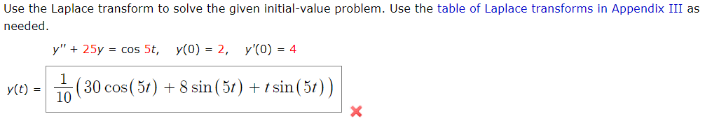 Solved Use the Laplace transform to solve the given | Chegg.com