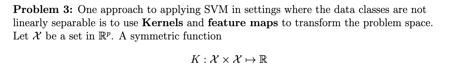 Problem 3: One approach to applying SVM in settings | Chegg.com