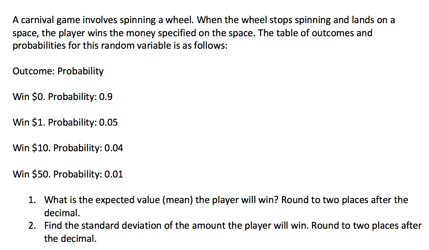 Solved A carnival game involves spinning a wheel. When the | Chegg.com