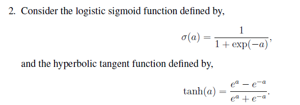 2. Consider the logistic sigmoid function defined by | Chegg.com