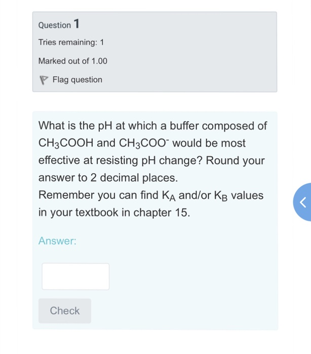 Solved Question 1 Tries remaining: 1 Marked out of 1.00 P | Chegg.com