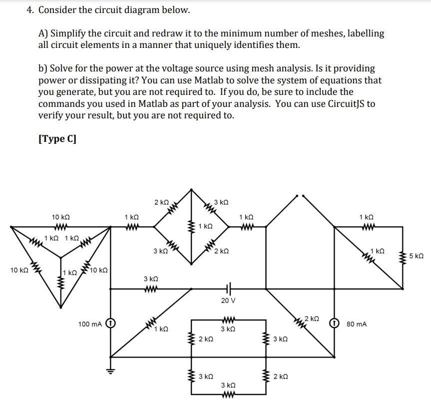 Solved 4. Consider the circuit diagram below. A) Simplify | Chegg.com