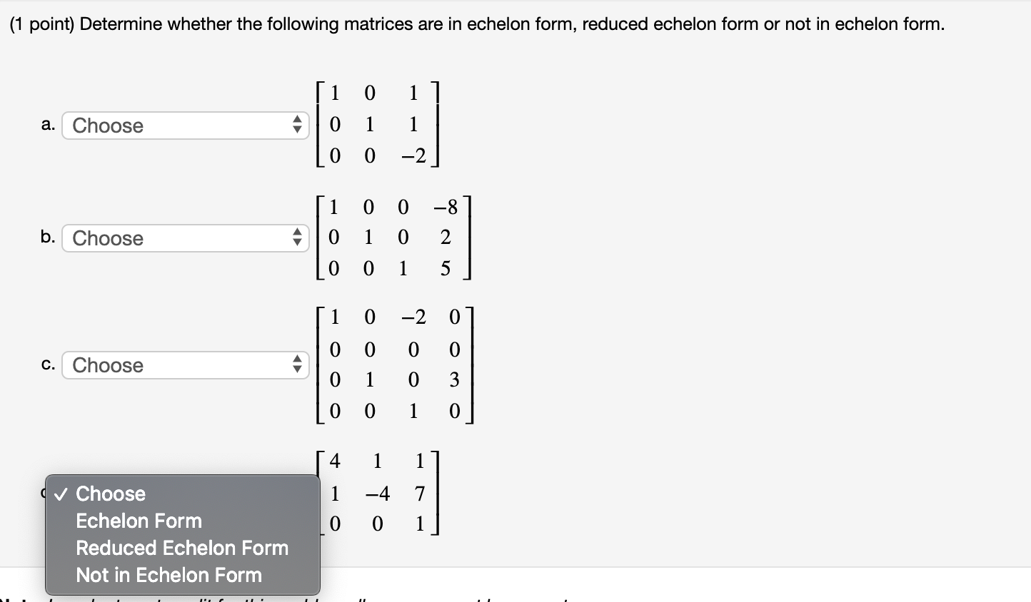 Solved (1 point) Determine whether the following matrices | Chegg.com