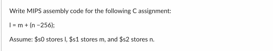 Solved Write MIPS assembly code for the following C | Chegg.com