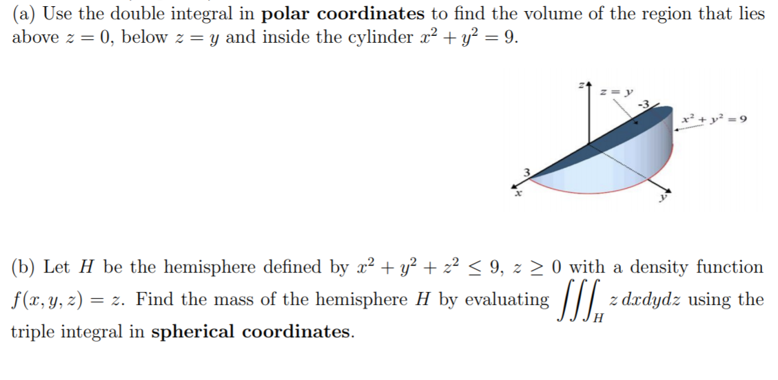 Solved (a) Use the double integral in polar coordinates to | Chegg.com