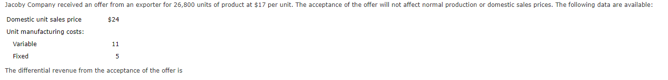 Solved The differential revenue from the acceptance of the | Chegg.com