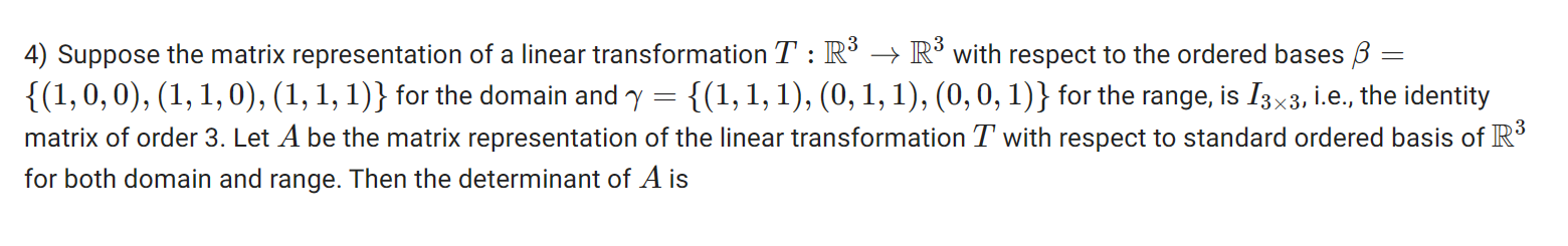 Solved 4) Suppose the matrix representation of a linear | Chegg.com