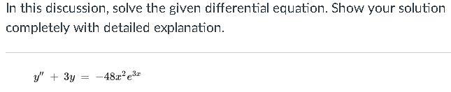 Solved Non-Homogeneous Higher Order Linear Differential | Chegg.com