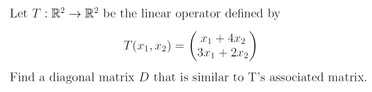 Solved Let T:R2 + R2 be the linear operator defined by | Chegg.com