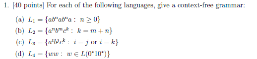 Solved [40 ﻿points] ﻿For each of the following languages, | Chegg.com