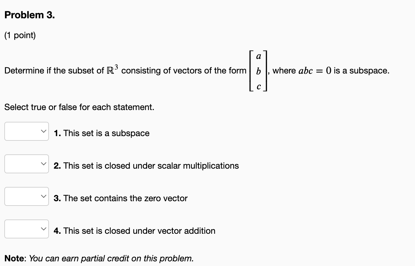 Solved Problem 3. (1 point) a Determine if the subset of R³ | Chegg.com