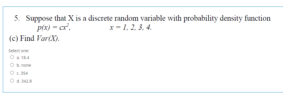 Solved 5. Suppose that X is a discrete random variable with | Chegg.com