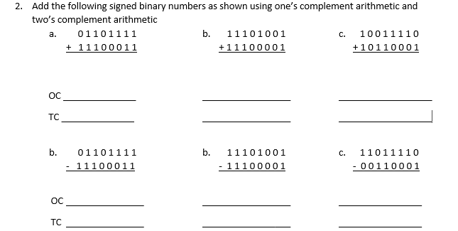 Solved 2. Add the following signed binary numbers as shown | Chegg.com