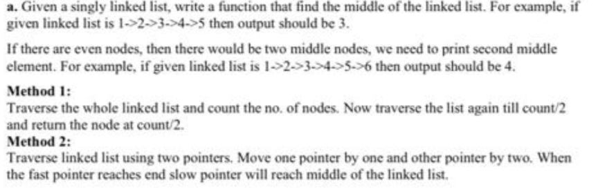 Solved a. Given a singly linked list, write a function that | Chegg.com