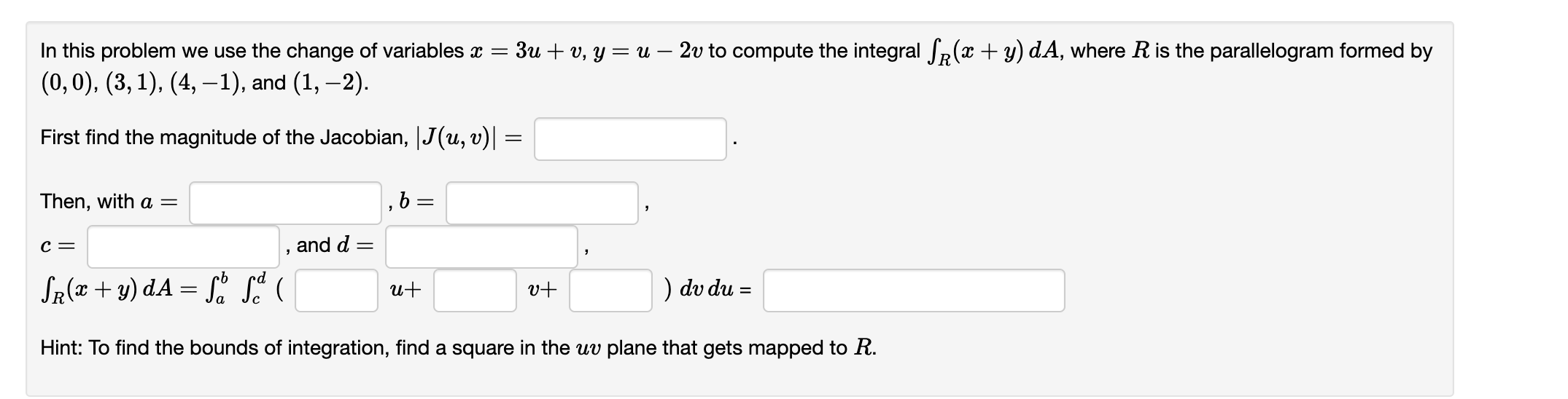 Solved In this problem we use the change of variables | Chegg.com