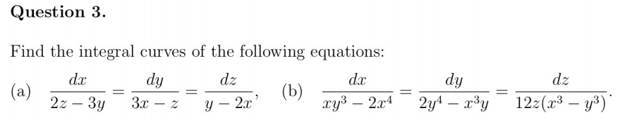 Solved Find the integral curves of the following equations: | Chegg.com