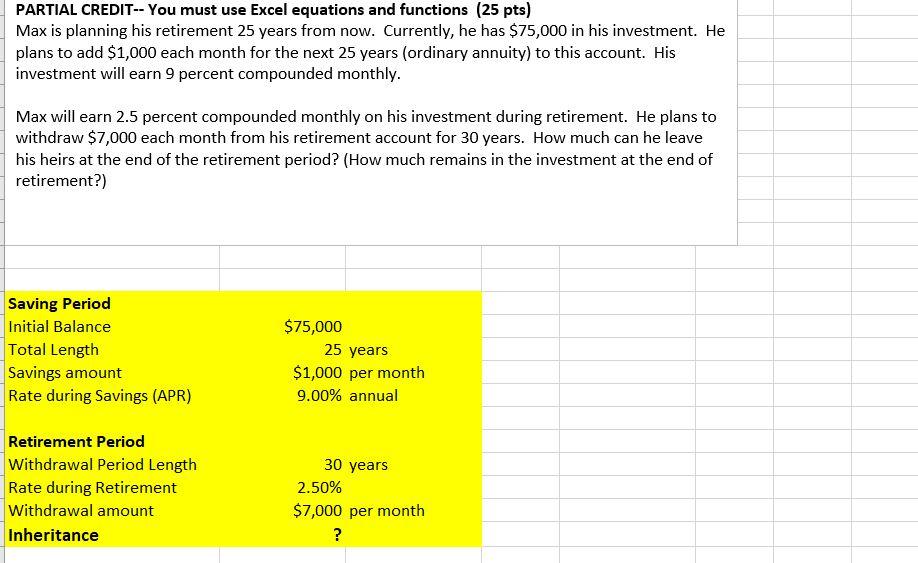 Solved PARTIAL CREDIT-- You must use Excel equations and | Chegg.com