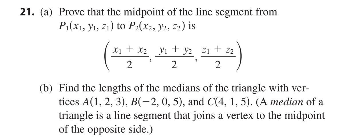 Solved (a) Prove that the midpoint of the line segment from | Chegg.com