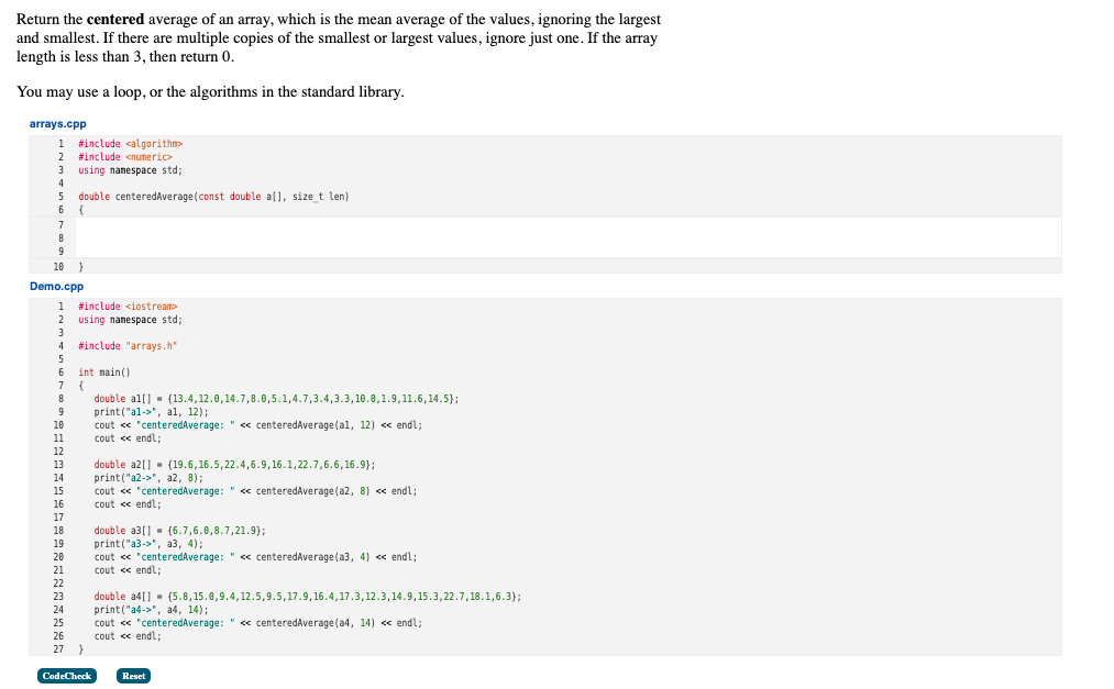 Solved Return the centered average of an array, which is the | Chegg.com