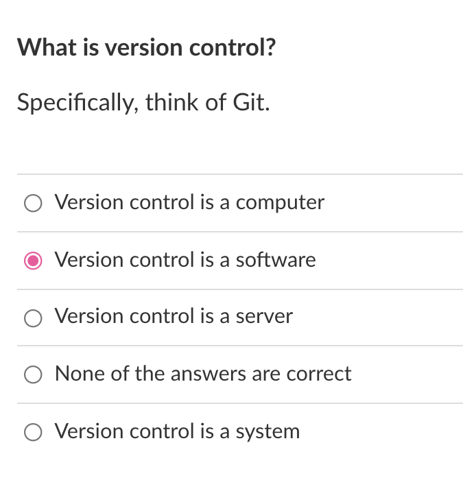 Solved What is version control? Specifically, think of Git. | Chegg.com
