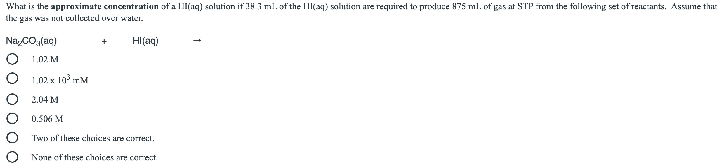 Solved What is the approximate concentration of a HI(aq) | Chegg.com