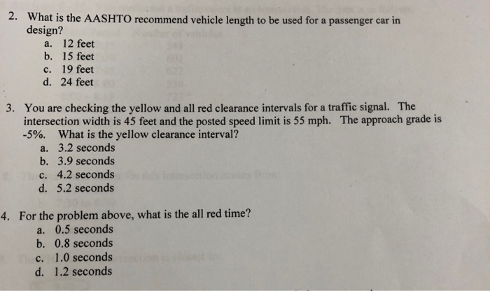 2. What is the AASHTO recommend vehicle length to be used for a ...