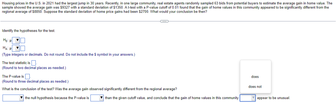 Solved Housing prices in the U.S. in 2021 had the largest | Chegg.com
