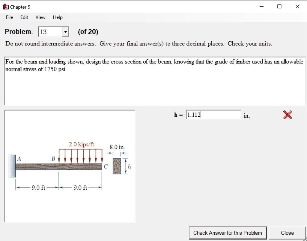 Solved For the beam and loading shown, design the cross | Chegg.com