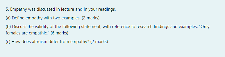 Solved 5. Empathy was discussed in lecture and in your | Chegg.com